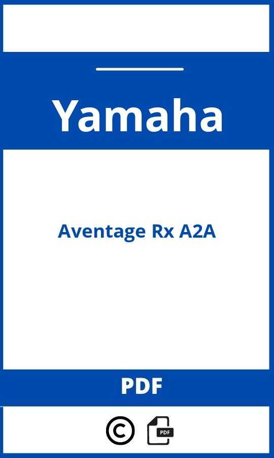 Handleiding Yamaha Aventage Rx A2A Nederlands Instructieboekje